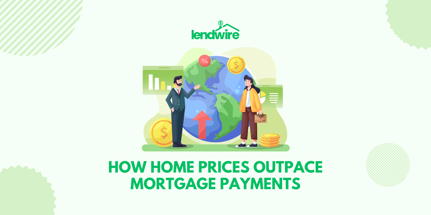 How Home Prices Outpace Mortgage Payments